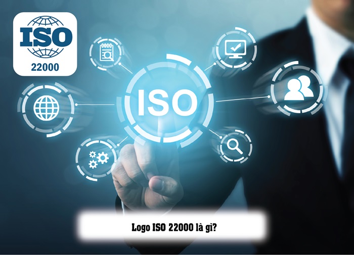 Logo ISO 22000 là gì? Những quy định về việc sử dụng logo ISO 22000